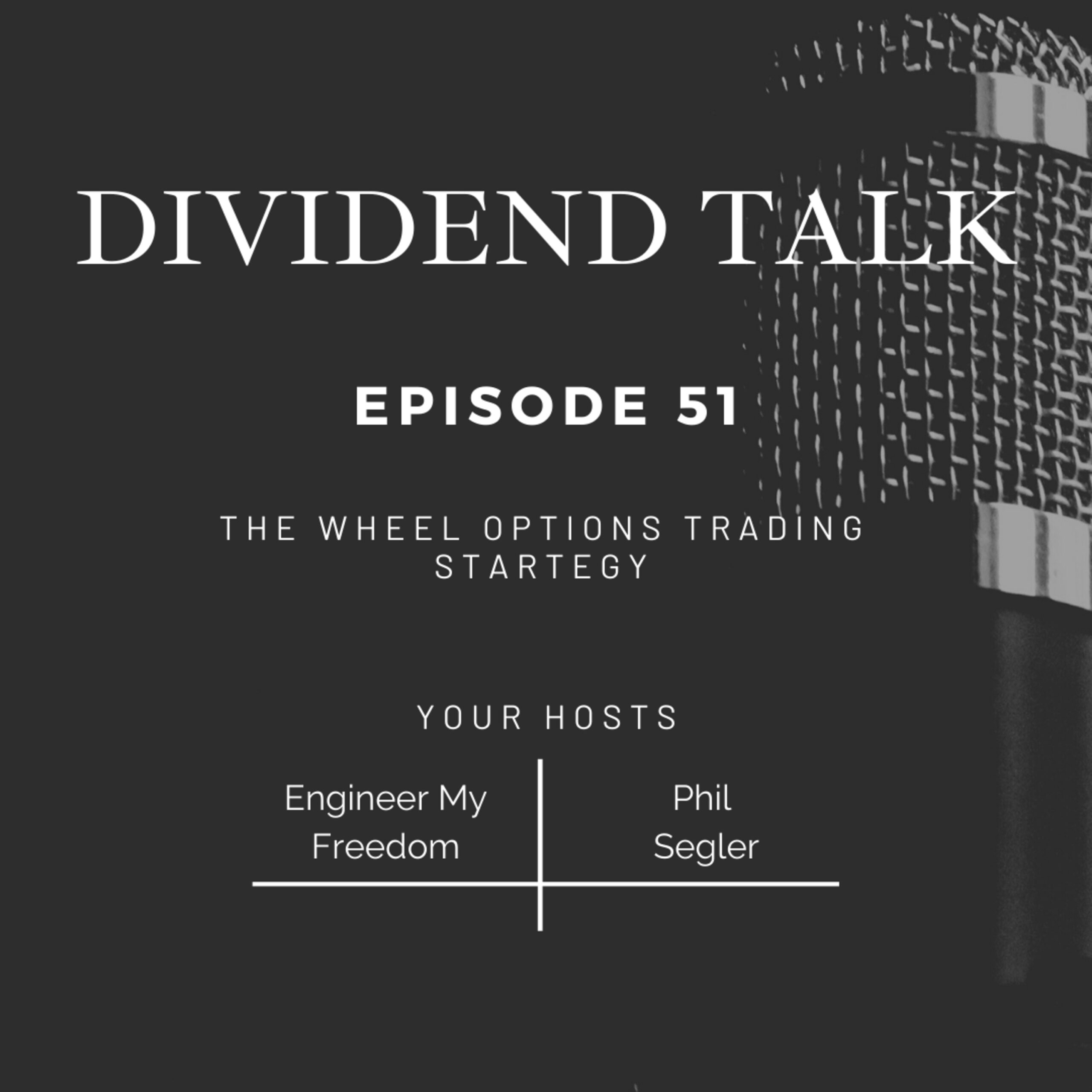 Ep #51 The wheel Options trading strategy